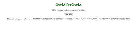 html dom crypto getrandomvalues method geeksforgeeks