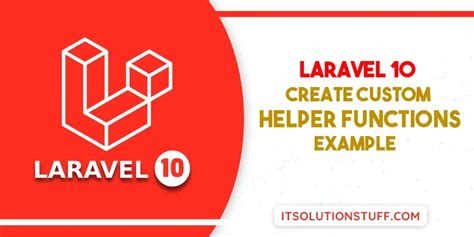 laravel 10 create custom helper functions example