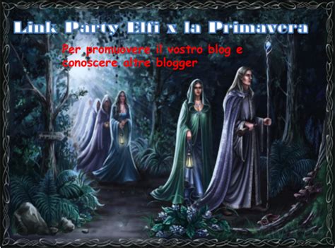Il Rifugio Degli Elfi Link Party Degli Elfi Per La Primavera