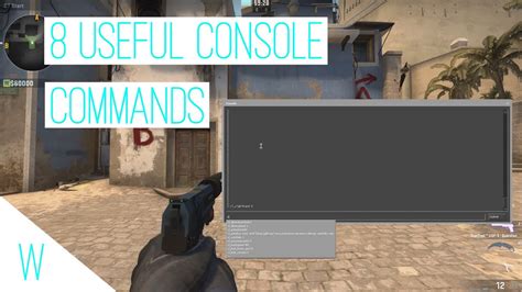 8 useful console commands for cs go youtube