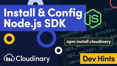 install and configure cloudinary in node js dev hints youtube