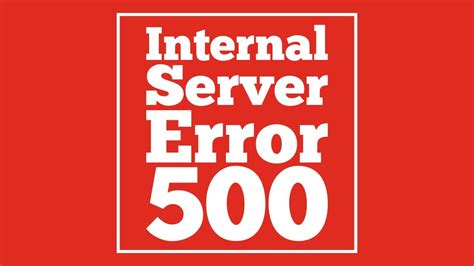 internal server error và cách khắc phục tìm hiểu các nguyên nhân gây lỗi