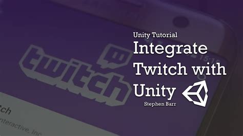 integrate twitch into a unity game unity c tutorial youtube
