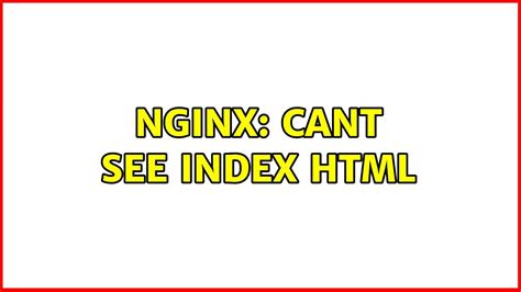 ubuntu nginx cant see index html youtube