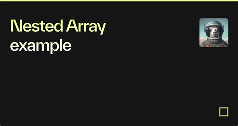 nested array example codesandbox