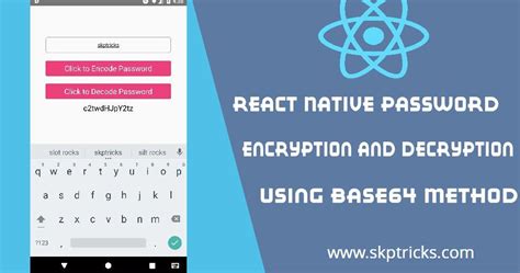 react native password encryption and decryption using base64 method