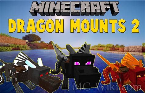 Dragon Mounts 2 Mod Minecraft Mc Wiki