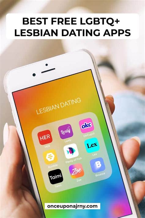 15 X The Best Free Lesbian Dating Apps Once Upon A Journey
