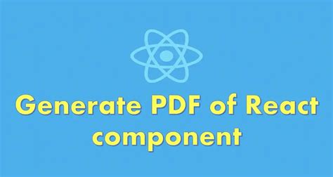 generate pdf of a component in react