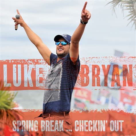 Spring Break Checkin Out Luke Bryan Amazon De Musik