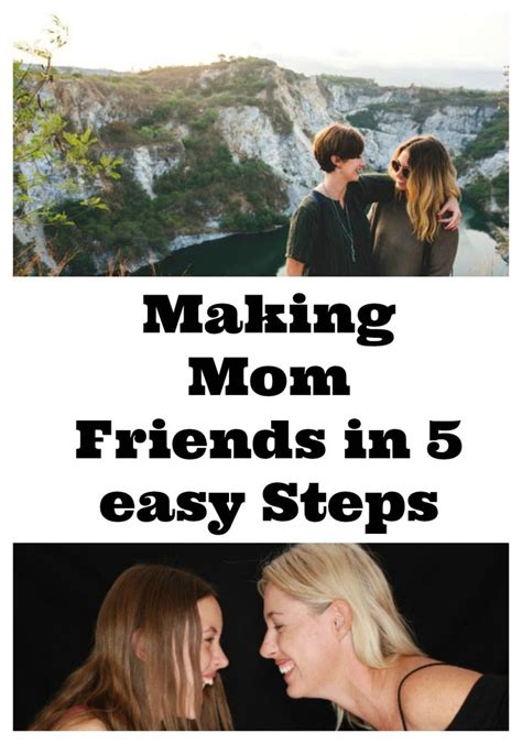 Two Women Laughing Together With The Words Making Mom Friends In 5 Easy
