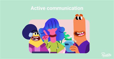 Understanding Active Communication At The Workplace Pumble Blog