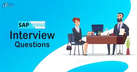 sap hana interview questions and answers rise above the