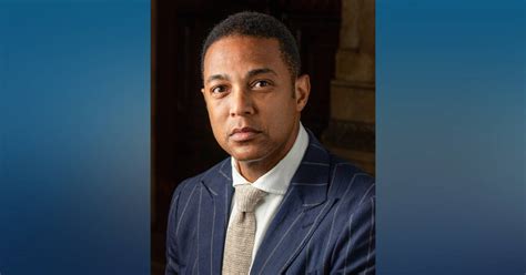 Cnn Fires Morning Show Host Don Lemon