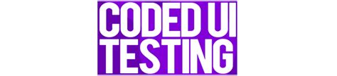 introduction to coded ui software test academy