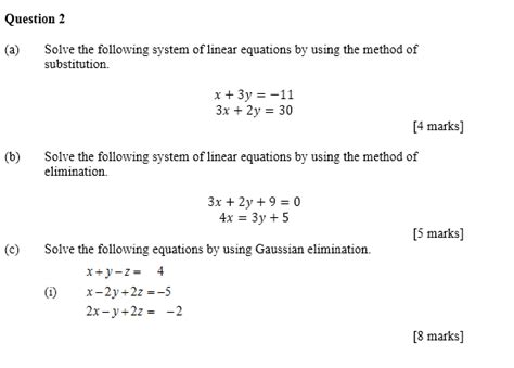 Solved Question 2 Solve The Following System Of Linear