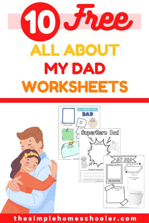 10 Super All About My Dad Worksheets Easy Print The Simple Homeschooler