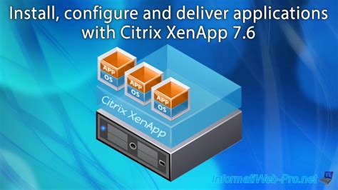 install configure and deliver applications with citrix xenapp 7 6