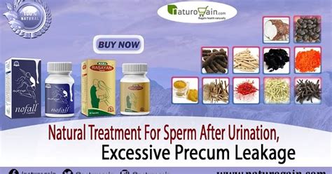 Natural Treatment For Excessive Precum Leakage Sperm After Urination
