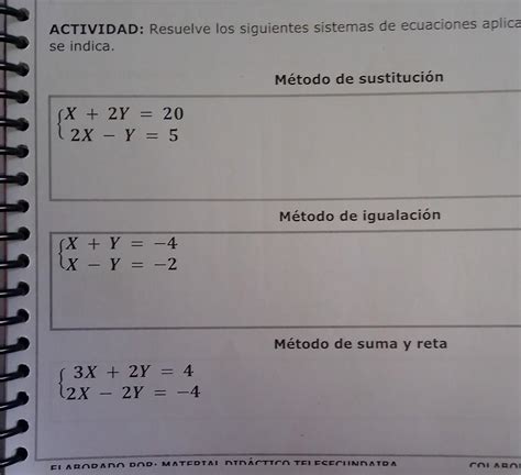 Actividad Resuelve Los Siguientes Sistemas De Ecuaciones Aplicando El