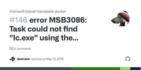error msb3086 task could not find lc exe using the sdktoolspath