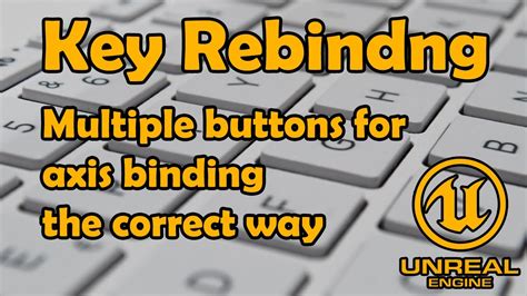 unreal engine 5 advanced tutorial how to rebind key action and axis