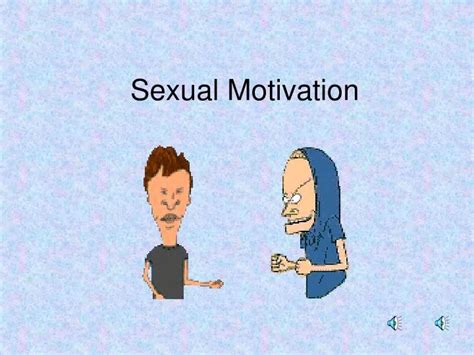 Ppt Sexual Motivation Powerpoint Presentation Free Download Id 317847