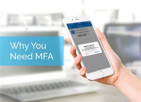 Why You Need Multi Factor Authentication And What The Benefits Are