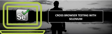 cross browser testing with selenium pragmatic test labs