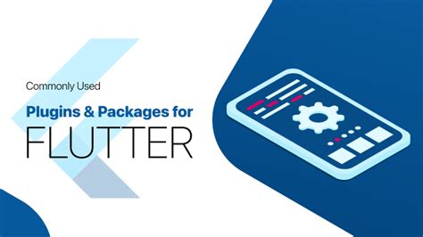 commonly used packages and plugins in flutter