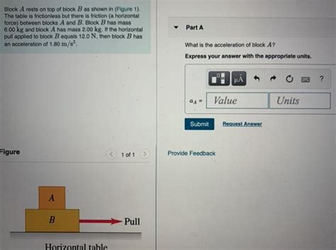 solved block a rests on top of block b as shown in figure