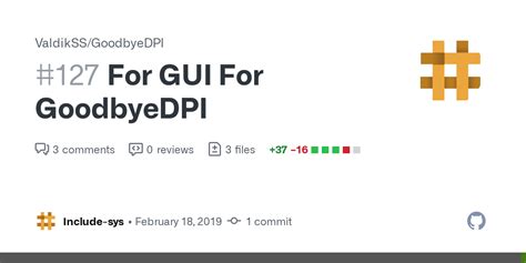 for gui for goodbyedpi by include sys · pull request 127 · valdikss