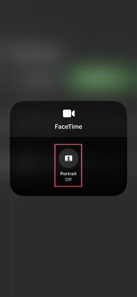 How To Turn On Portrait Mode And Blur Your Background On Facetime