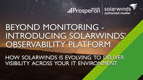Webinar Beyond Monitoring Introducing Solarwinds Observability Platform