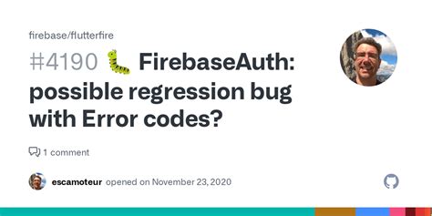 🐛 firebaseauth possible regression bug with error codes · issue 4190