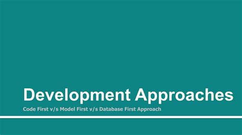 development approaches part 2 learn entity framework core 2 0