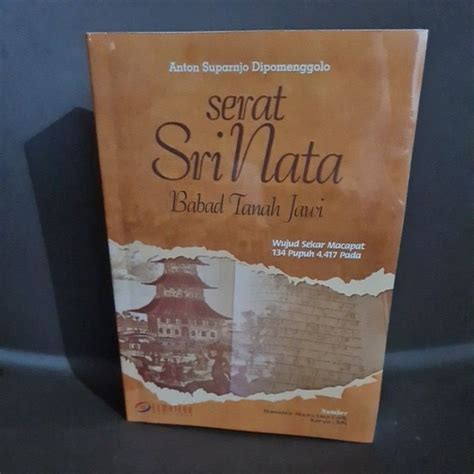 Jual Buku Serat Sri Nata Babad Tanah Jawi Wujud Sekar Macapat 134 Pupuh