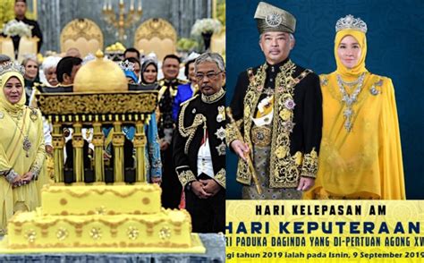 9 September Cuti Umum Hari Keputeraan Agong Gempak