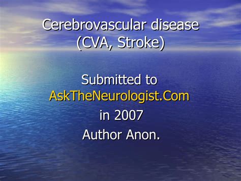 Cerebrovascular Disease Cva Stroke Ppt