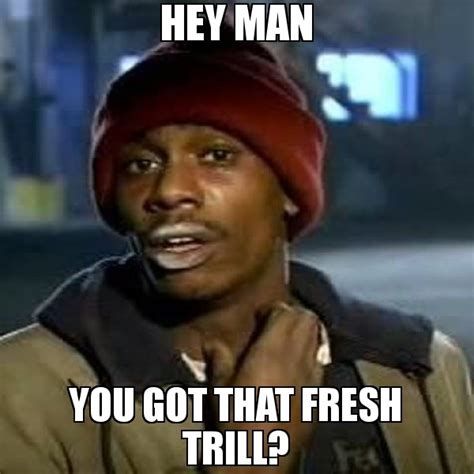What Does Trill Mean Slang Meaning And Origin Yourtango