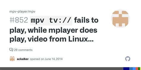 `mpv tv ` fails to play while mplayer does play video from linux