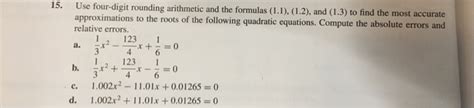 solved 15 use four digit rounding arithmetic and the