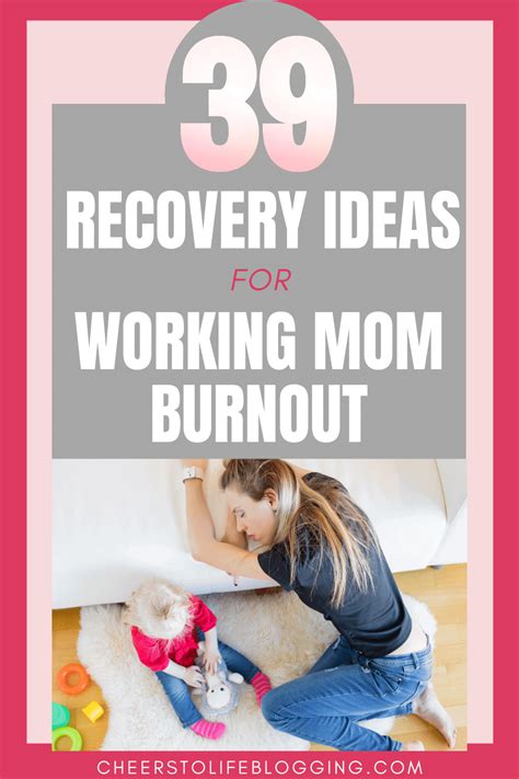 39 Genius Ways To Recover From Working Mom Burnout Mom Burnout Working