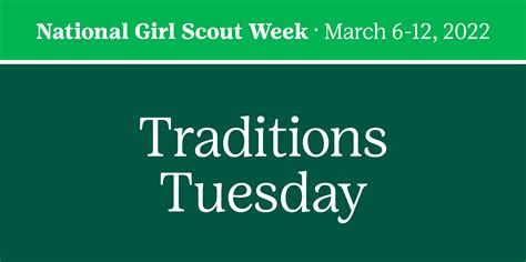 Girl Scout Week 2022 Traditions Tuesday Girl Scouts Of Middle Tn