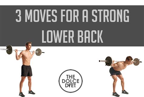 Dolce Lifestyle 3 Moves For A Strong Lower Back The Dolce Diet