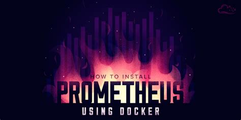 how to install prometheus using docker on ubuntu 14 04 digitalocean