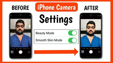 Iphone Camera Settings Beauty Mode On Iphone Camera Smooth Skin