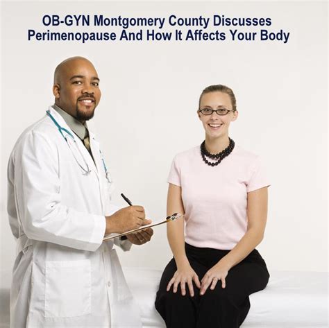 Perimenopause And How It Affects Your Body Obstetrics And Gynecology