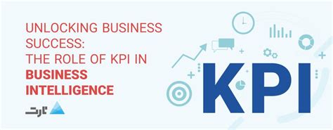 اهمیت تعیین Kpi یا شاخص کلیدی عملکرد Tart Tech