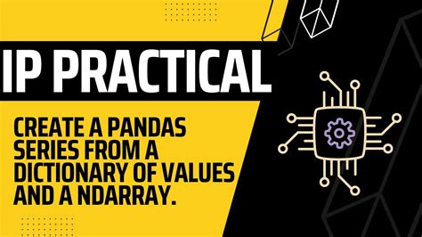 create a pandas series from a dictionary of values and ndarray ip